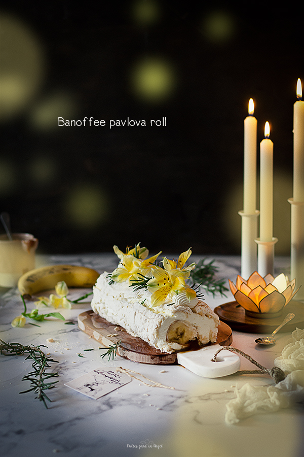 Banoffee pavlova roll – Dulces para un ángel